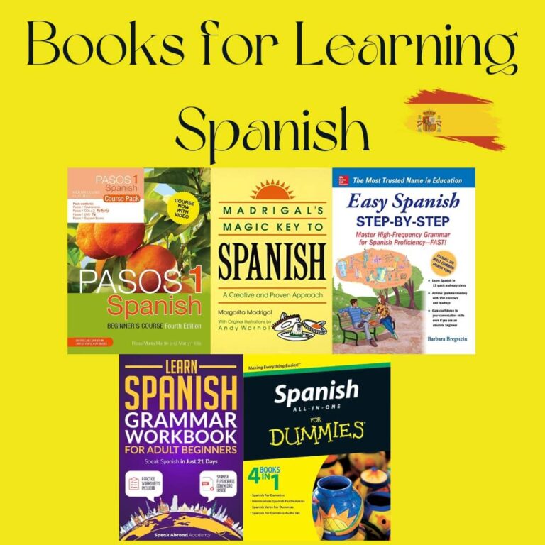 Top 5 Books for Learning Spanish Language 2024: Do it Like a Pro